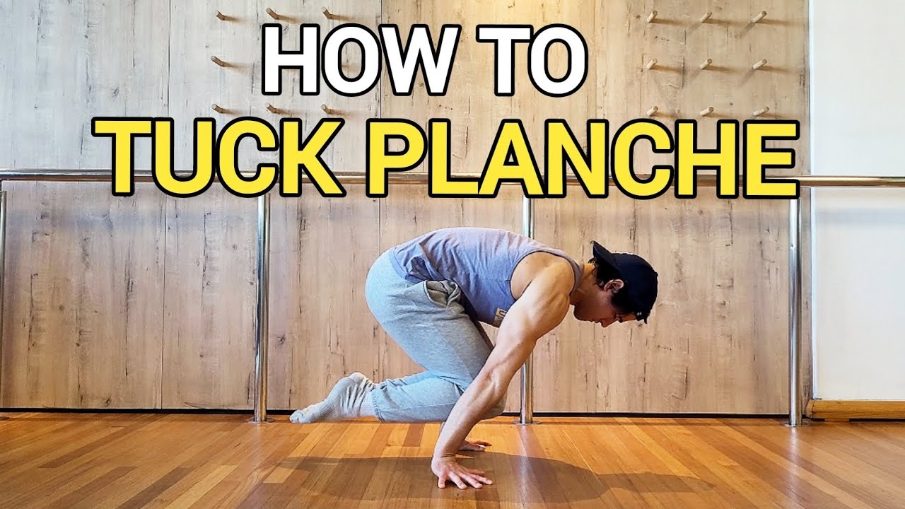 TUCK PLANCHE TUTORIAL | Start your planche journey - YouTube