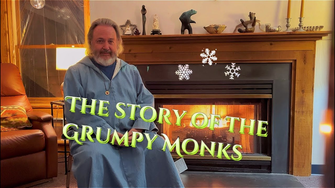 The Story of the Grumpy Monks - YouTube