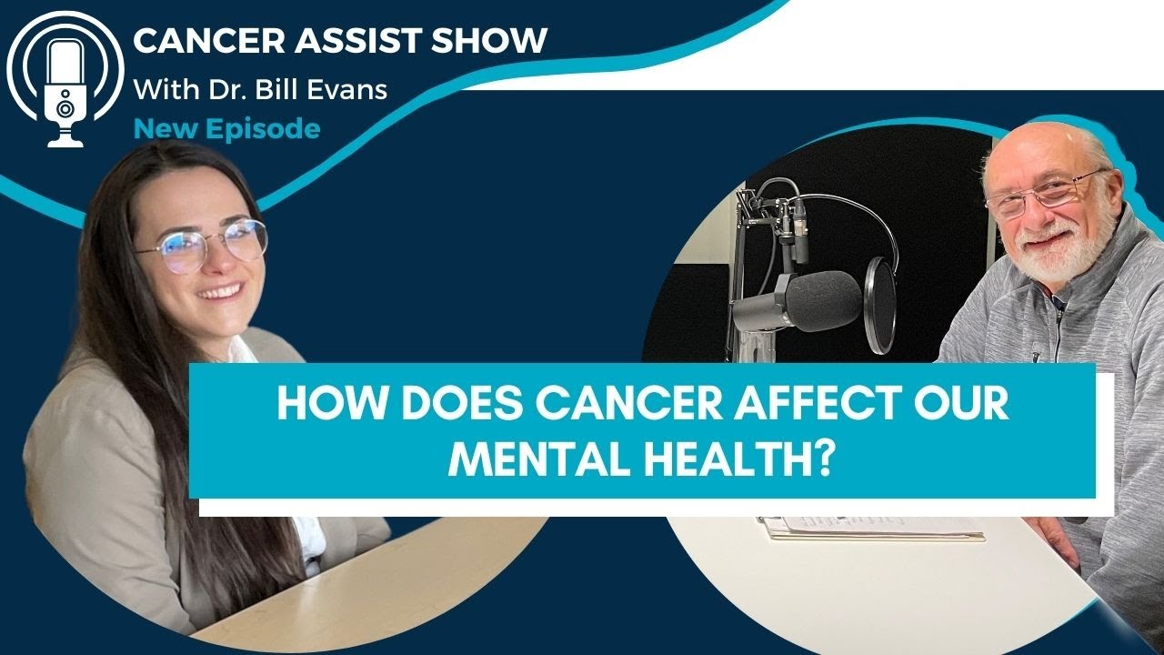 Cancer and Anxiety: How Does Cancer Affect Our Mental Health? - YouTube