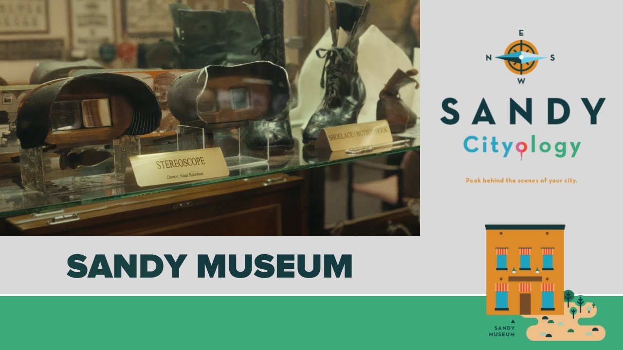 Cityology — The Sandy Museum - YouTube