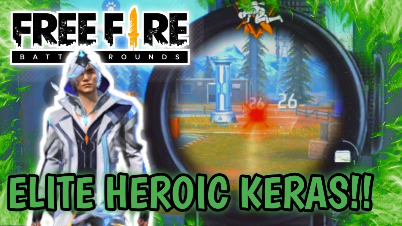 BR RANK ELITE HEROIC!! - GARENA FREE FIRE INDONESIA - YouTube