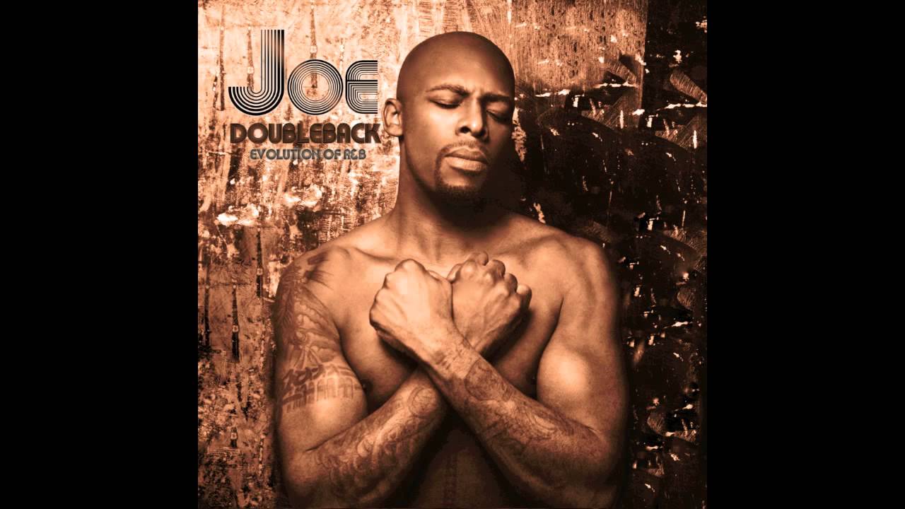 Joe - Magic City (DoubleBack: Evolution of R&B) - YouTube