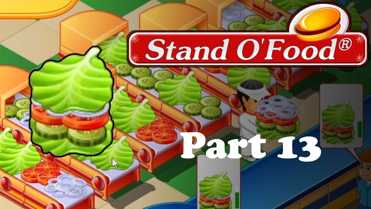 Stand O'Food Gameplay - Part 13 (Vegetarian Paradise) - YouTube