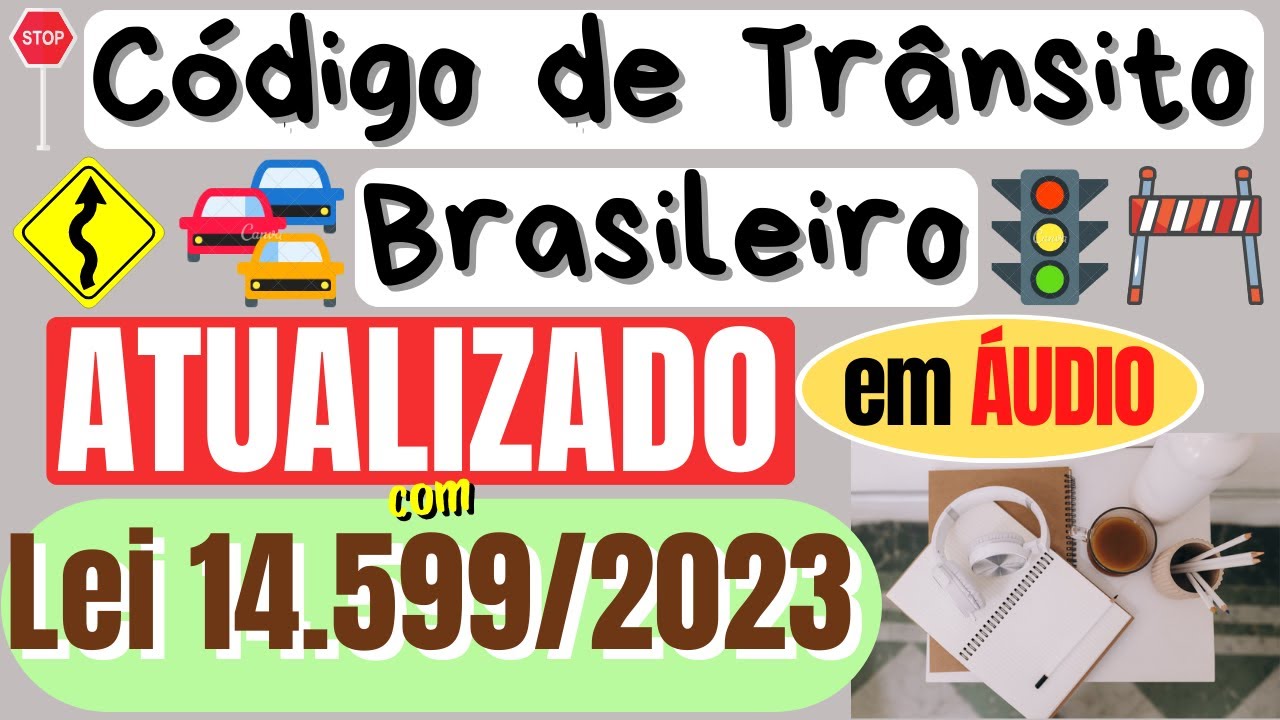 [CTB ATUALIZADO 2023] Anexo I - DOS CONCEITOS E DEFINIÇÕES - Parte 3 ...