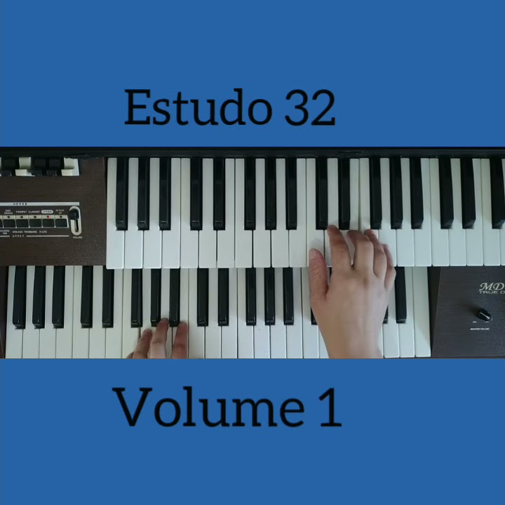 Método de Estudos para Organistas CCB Volume 1 Estudo 32 - YouTube