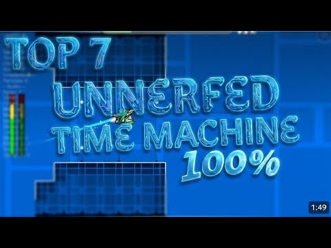 Unnerfed time machine 100% verified #geometrydash #funny - YouTube