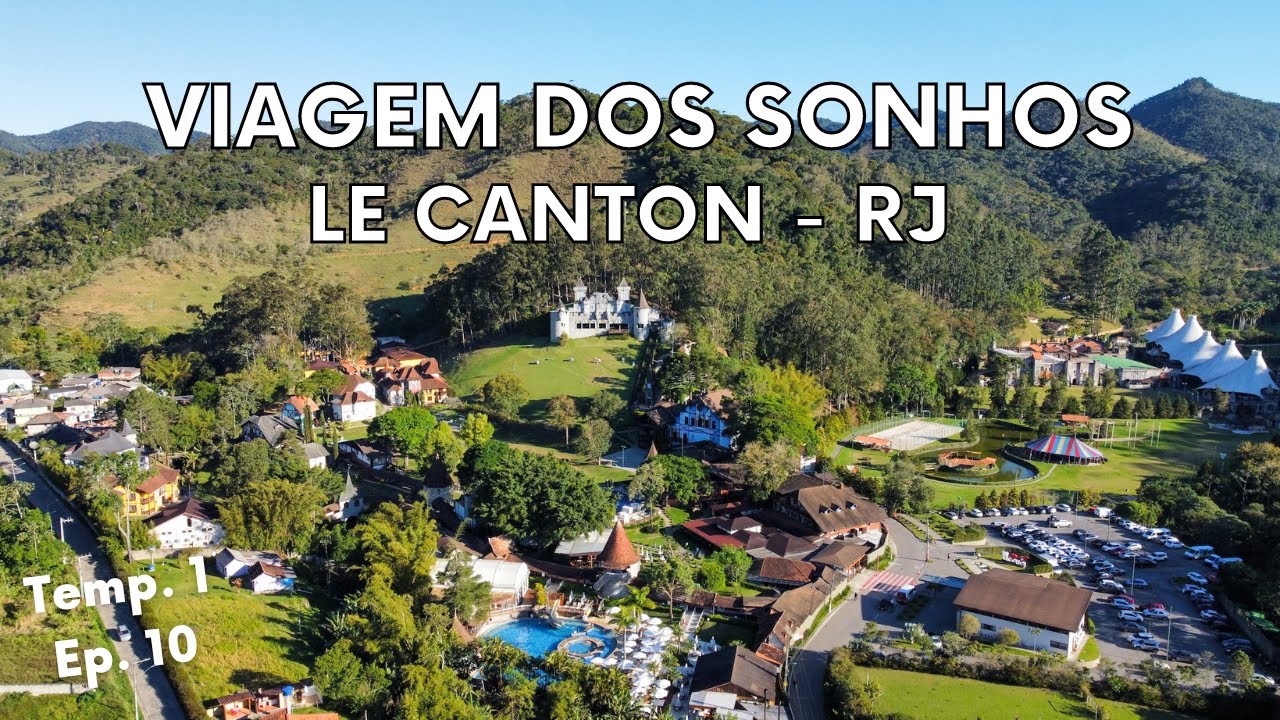 LE CANTON EM TERESÓPOLIS VALE A PENA? | Resort para viagem em familia ...