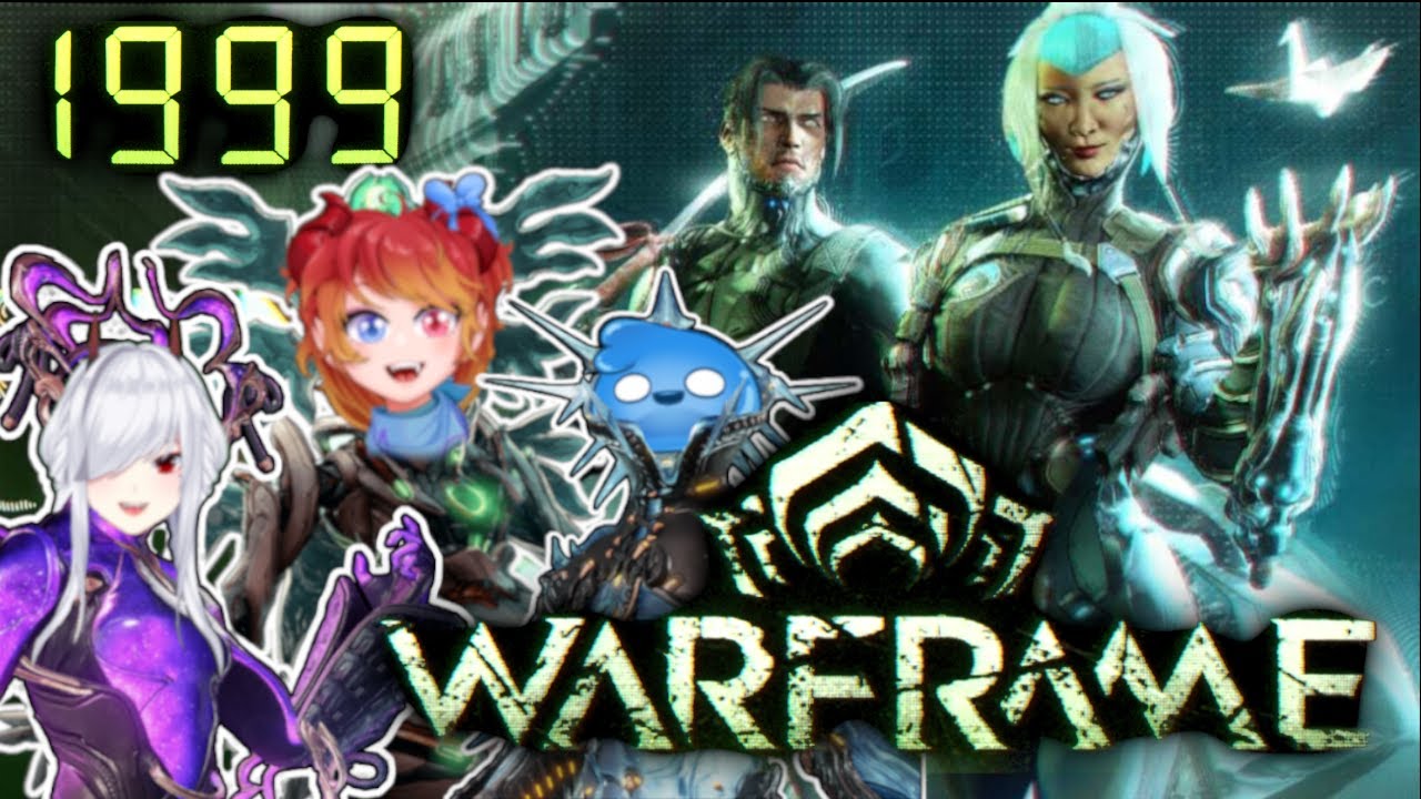 Warframe 1999 | How to win at Dating! ft. @ashralnishimoto ...