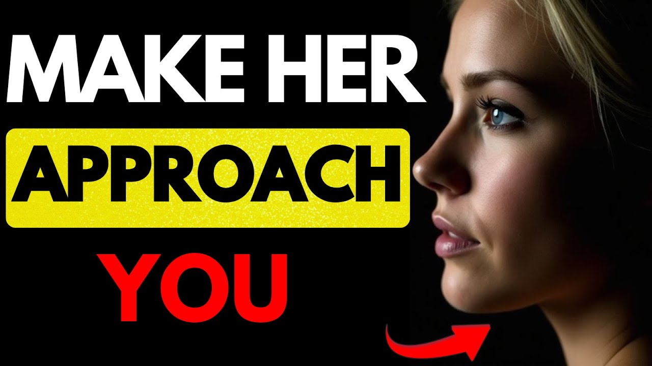5 Proven Tricks to Make Women Approach YOU First | Dating Psychology ...