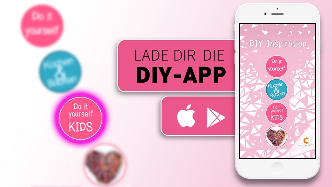 Wie funktioniert die DIY INSPIRATION APP? Eigene App für die DIY ...