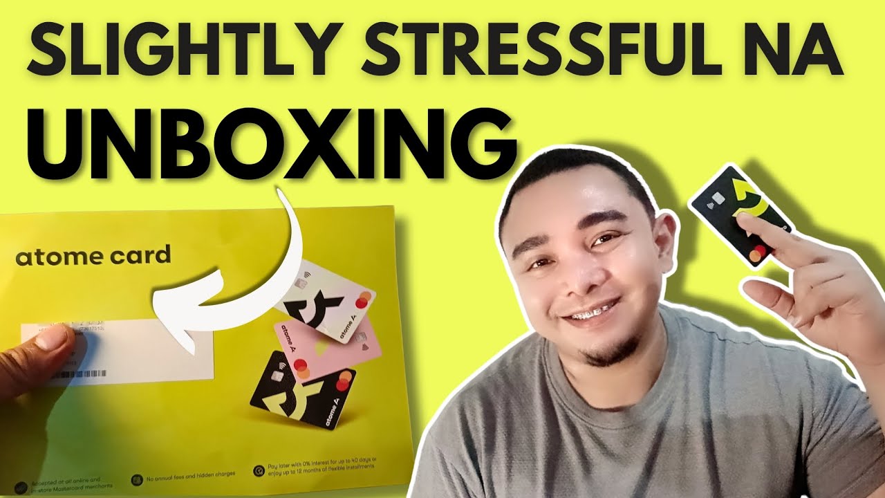 Unboxing & Activating ATOME Buy Now Pay Later MasterCard Step-by-Step ...