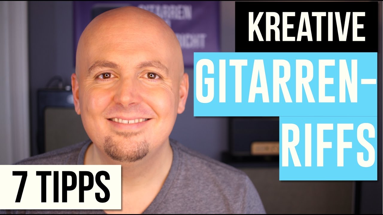 Gitarrenriffs - Rock Gitarrenriff - 7 Tipps für kreative Rock ...