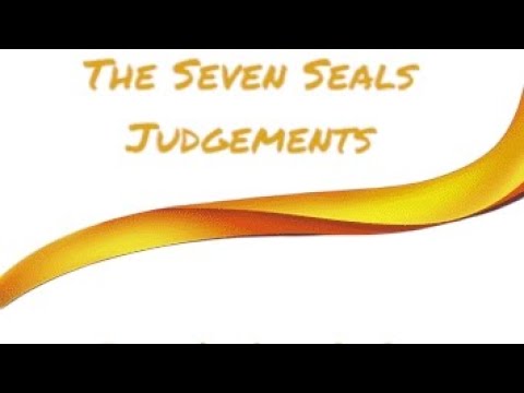 The Seven Seals Judgements - YouTube