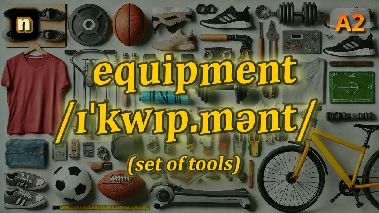 [n] Equipment meaning (set of tools) with 5 examples - YouTube