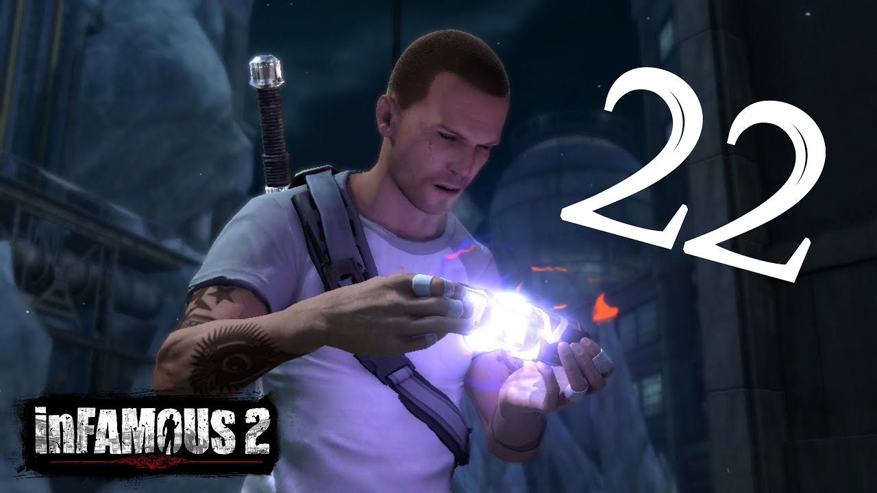 inFamous 2 - Playthrough - Part 22 - THE FINAL BLAST CORE! (PS3) - YouTube