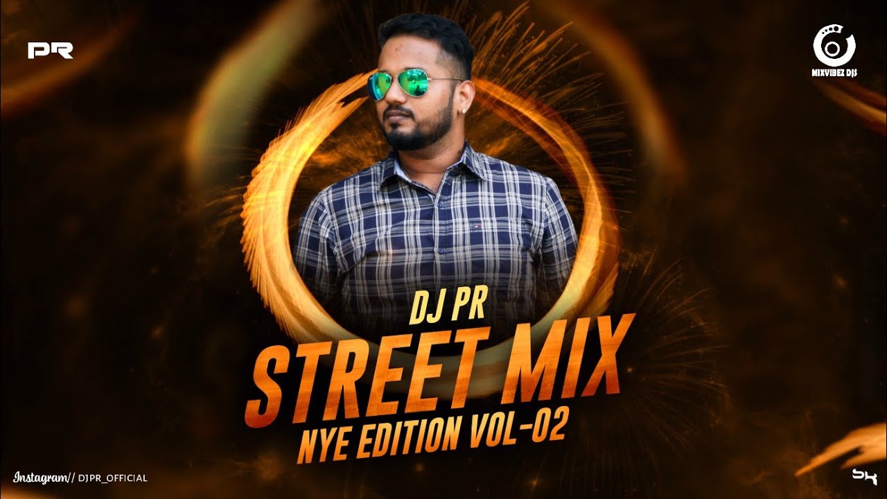 Street Mix NYE Edition Vol 02｜ DJ PR ｜ New Year Party Mix 2024 - YouTube