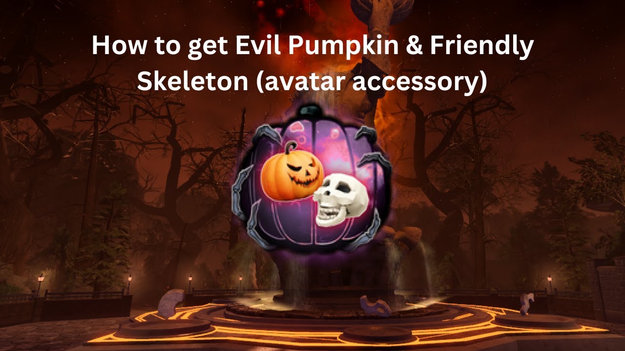 How to get Evil Pumpkin & Friendly Skeleton in The Haunt Roblox - YouTube