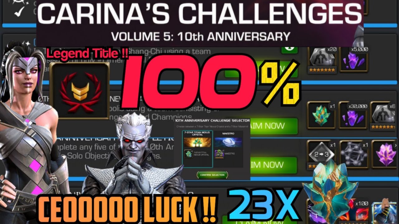 100% 10th Year Anniversary Carina Challenges Highlights - CEOOOO Luck ...
