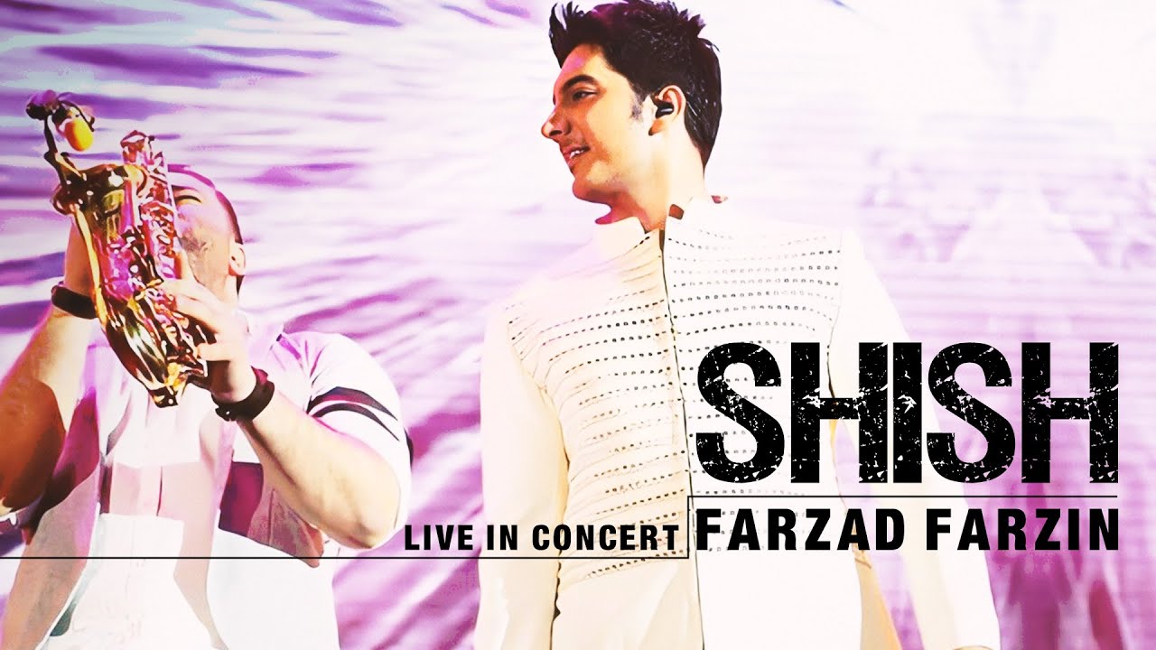 Farzad Farzin – Shish "Live in Concert" - YouTube