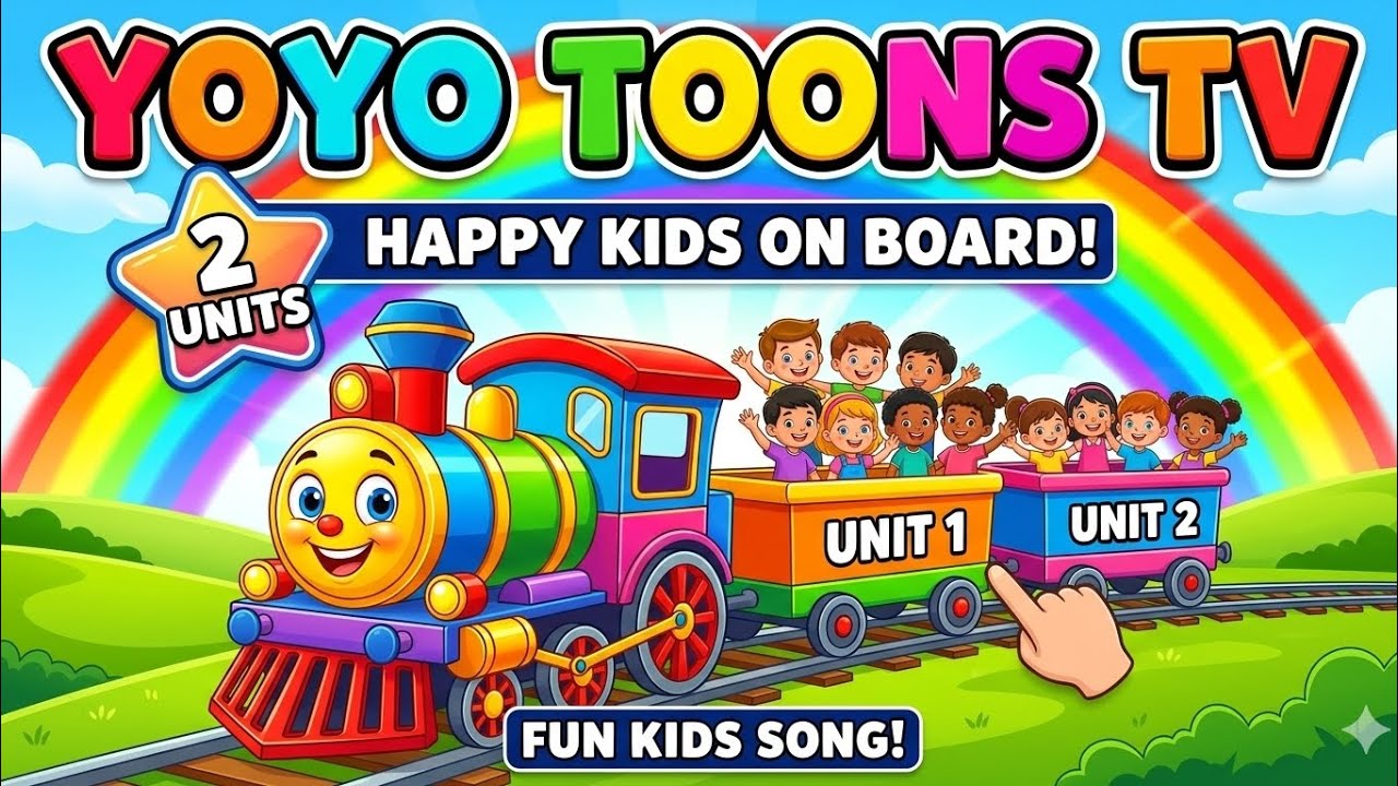 Fun Train Adventure!| Kids song & Educational Fun |Yoyo Toons TV - YouTube