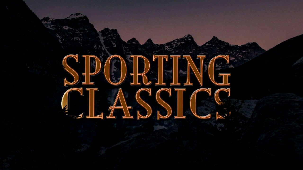 Sporting Classics TV Teaser - YouTube