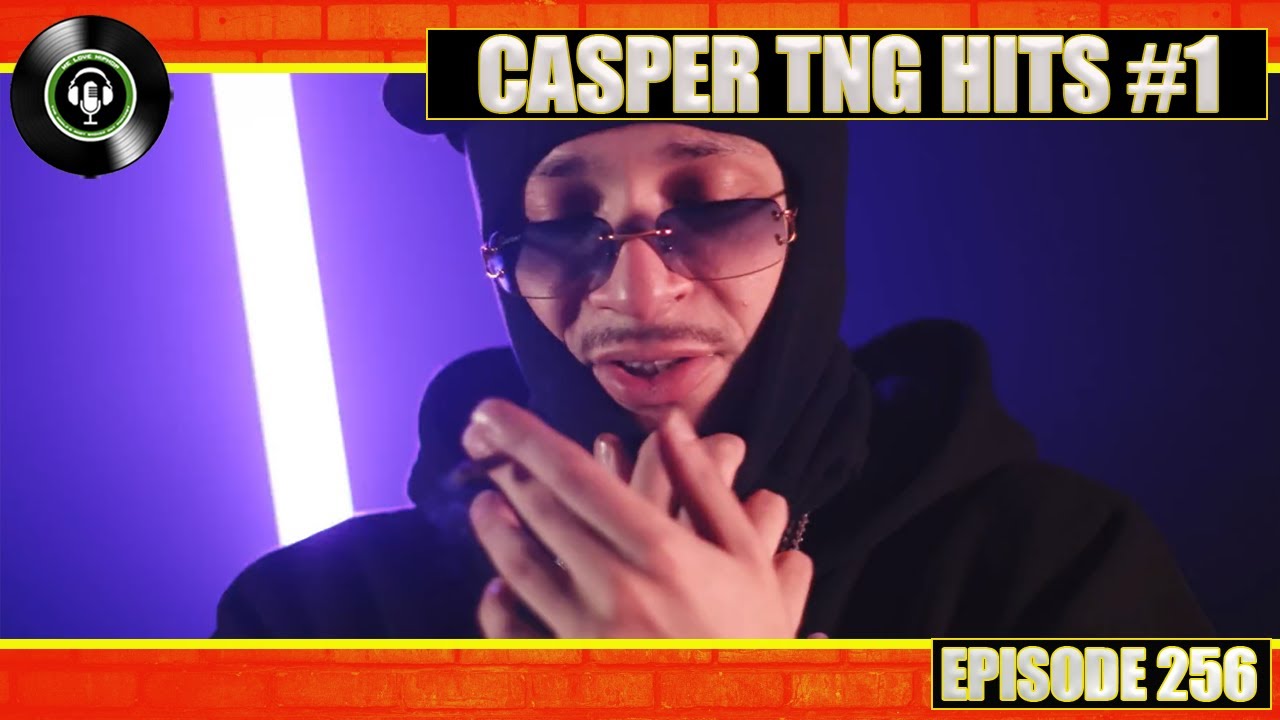 Casper TNG Hits #1 & More ft Blockboi Twitch n John C | We Love Hip Hip ...