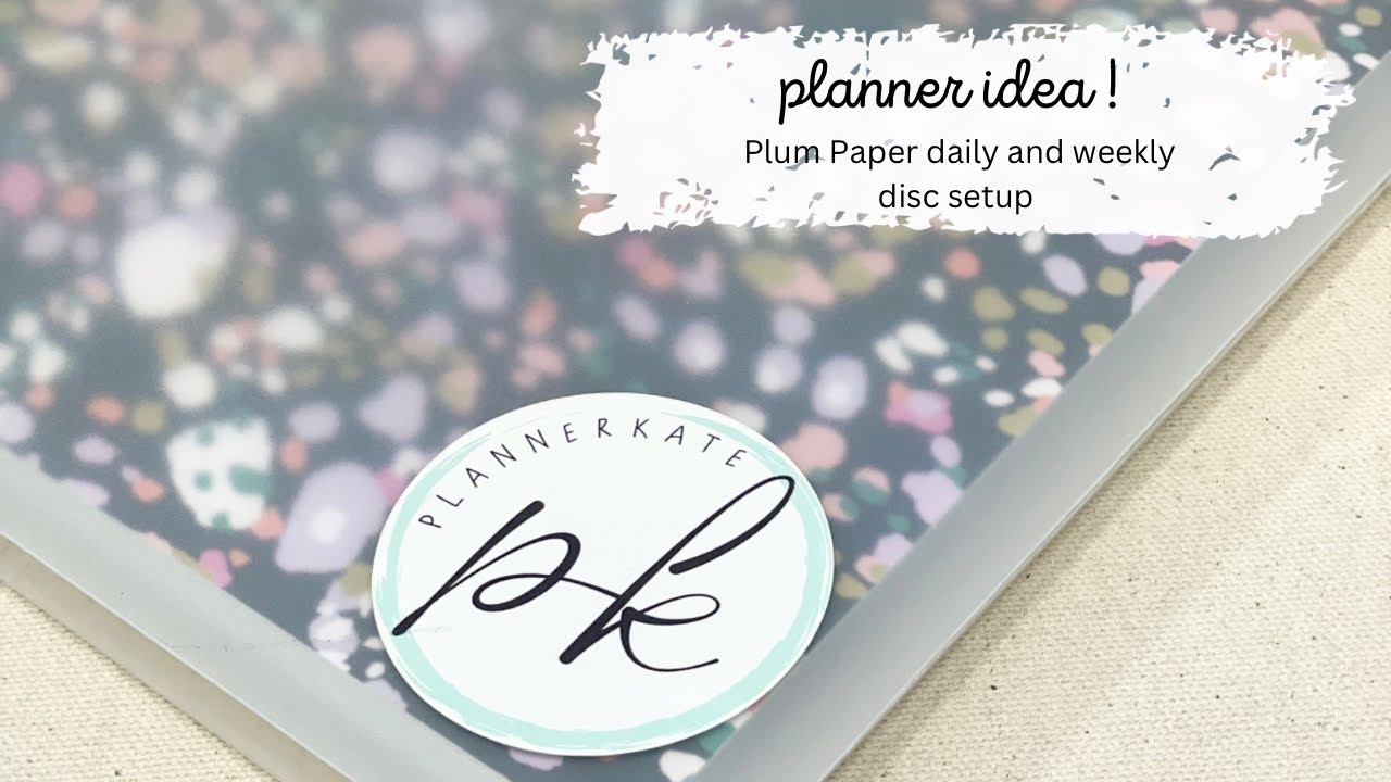Plum Paper Weekly and Daily Disc Setup ! - YouTube