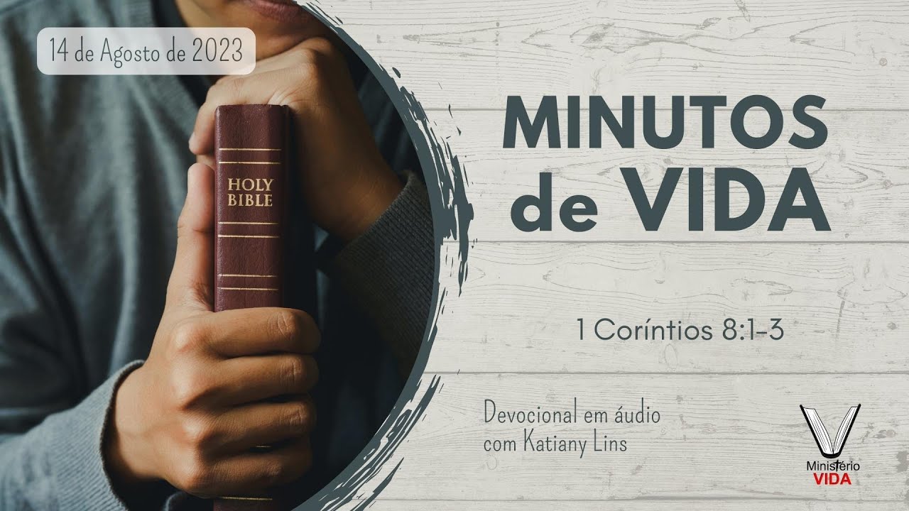 Devocional 14.08.2023 | O conhecimento traz orgulho, mas o amor edifica - YouTube