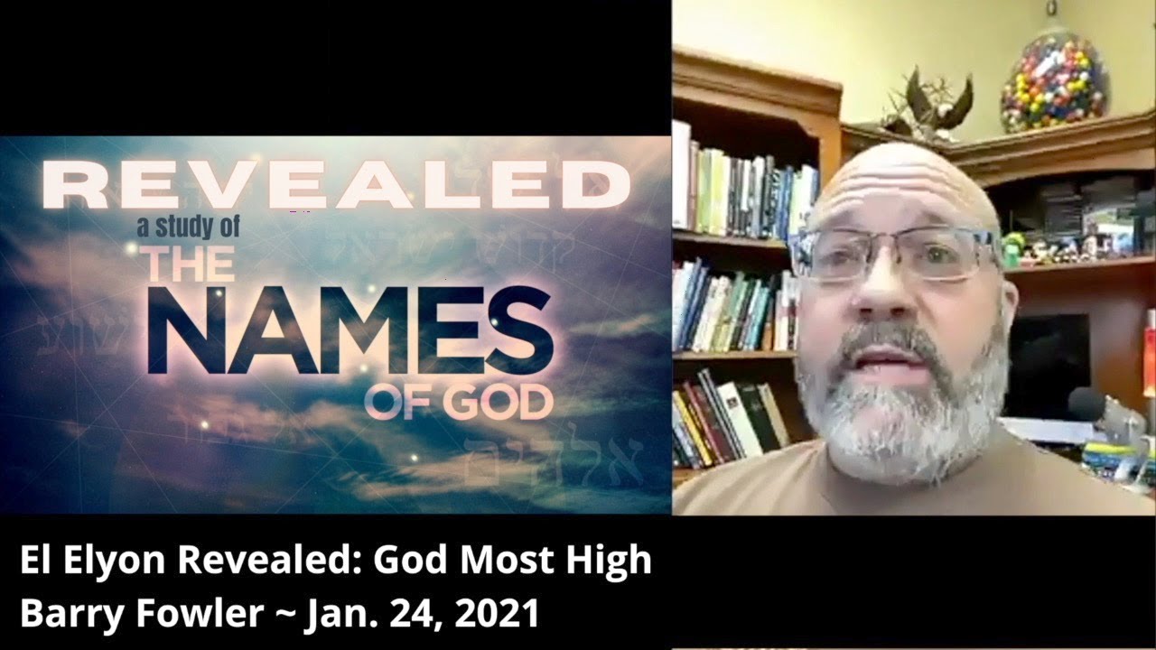 3. El Elyon Revealed-God Most High - YouTube