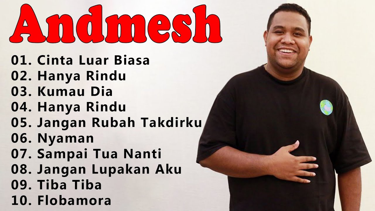 Andmesh Full Album~ Lagu Pop Terbaru 2023~ Spotify TOP Hits Indonesia ...