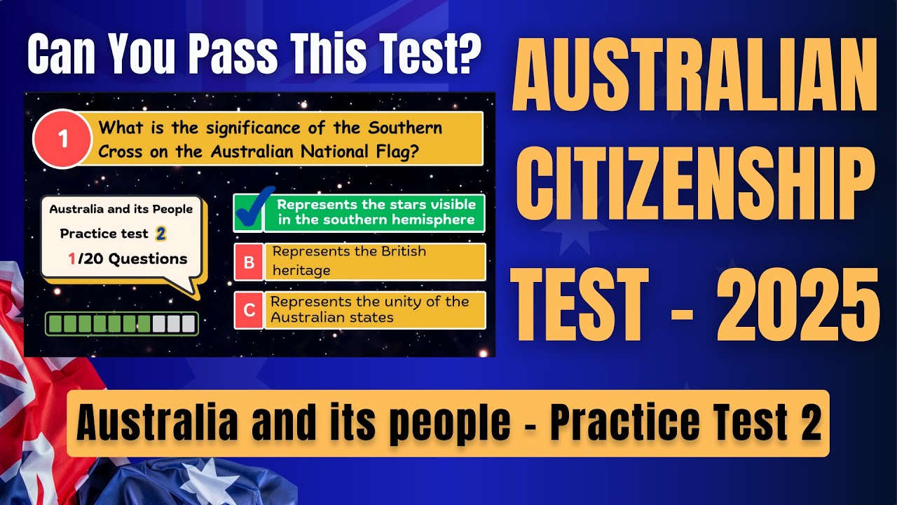 Australia Citizenship Test 2025 - Practice Test 2 | Australia and its ...