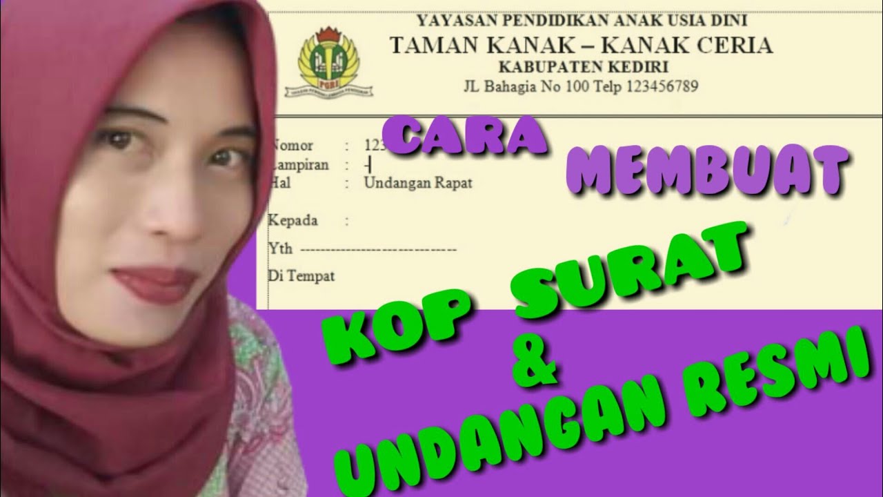 Cara Membuat KOP SURAT & Undangan Resmi - YouTube