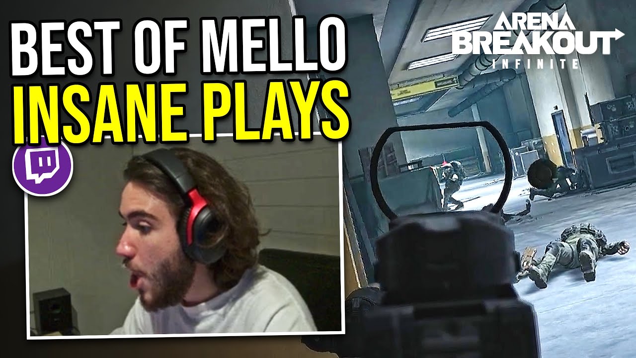 MELLO'S MOST INSANE PLAYS OF ALL TIME in Arena Breakout Infinite - YouTube
