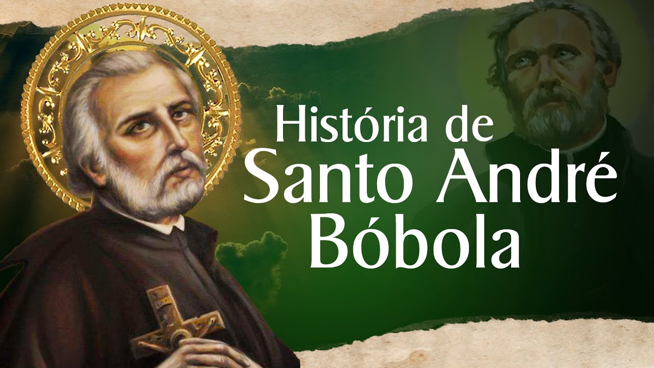 História de Santo André Bóbola - 21/05 | Santo do Dia - YouTube