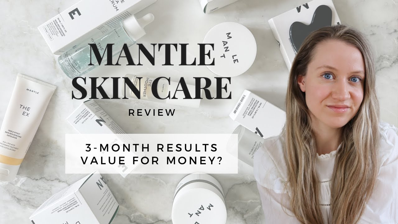 MANTLE SKIN CARE REVIEW - NOT SPONSORED - YouTube