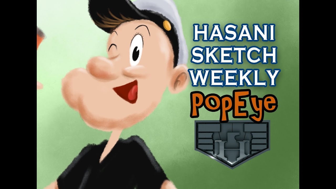 POPEYE: HASANI SKETCH WEEKLY Hasani Walker - YouTube