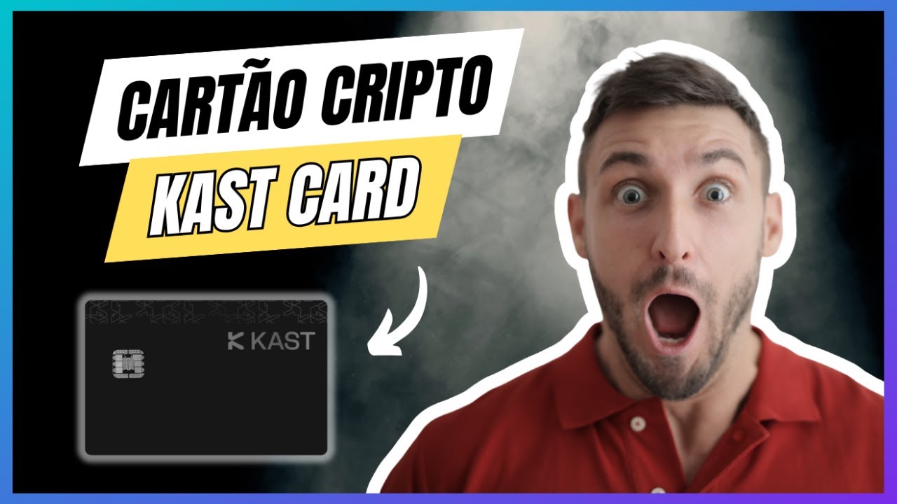 NOVO CARTÃO DE CRÉDITO EM CRIPTO KAST CARD - YouTube