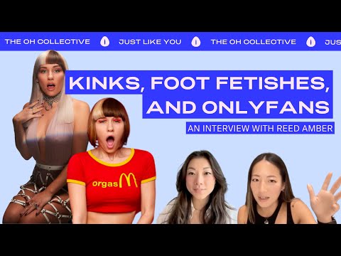 Reed Amber on foot fetishes, OnlyFans and personality disorders