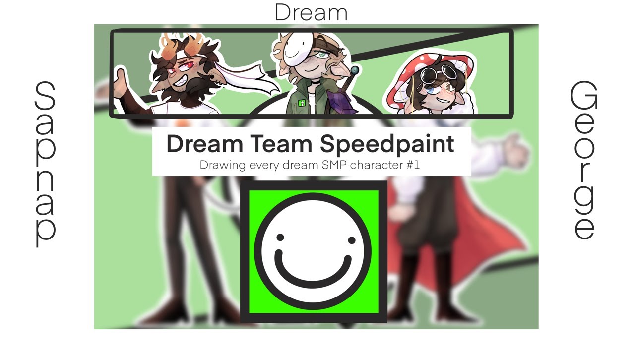 Dream Team Speedpaint - Drawing every Dream SMP Character Ep. 1 - YouTube