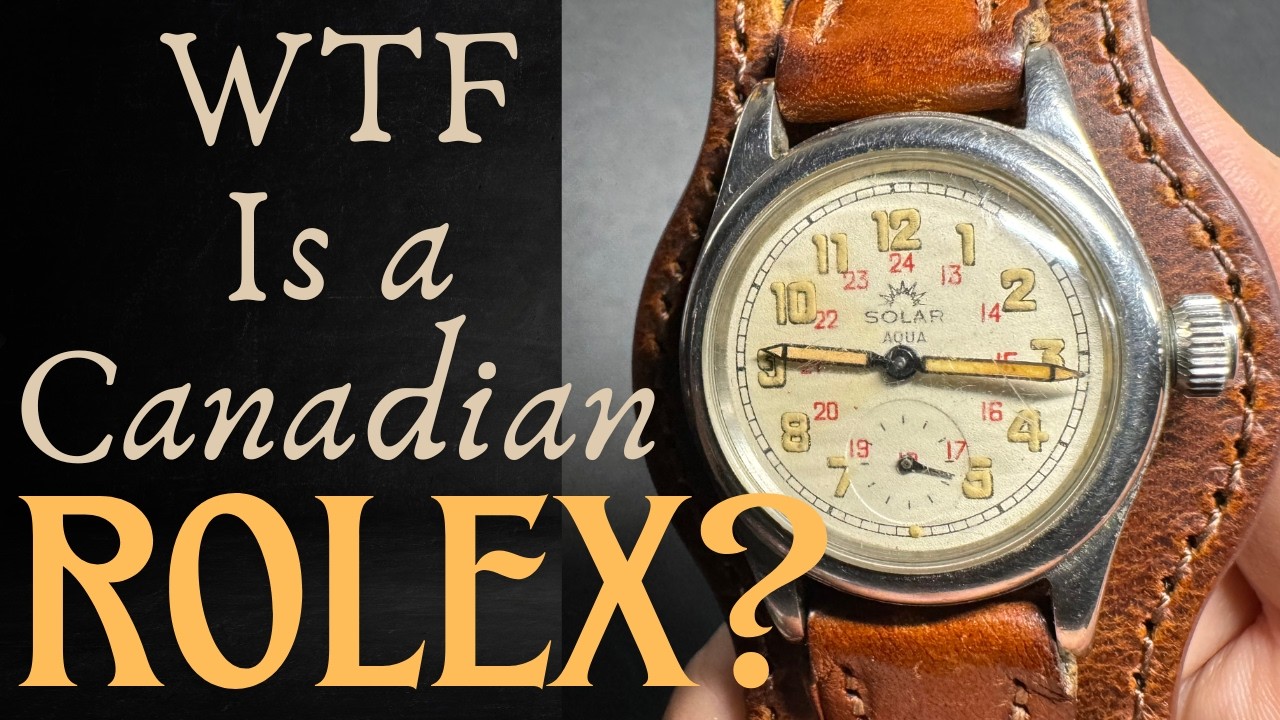Have You Heard Of The Canadian Rolex? - YouTube