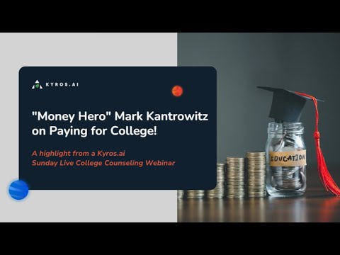 "Money Hero" Mark Kantrowitz on Paying for College! | College ...