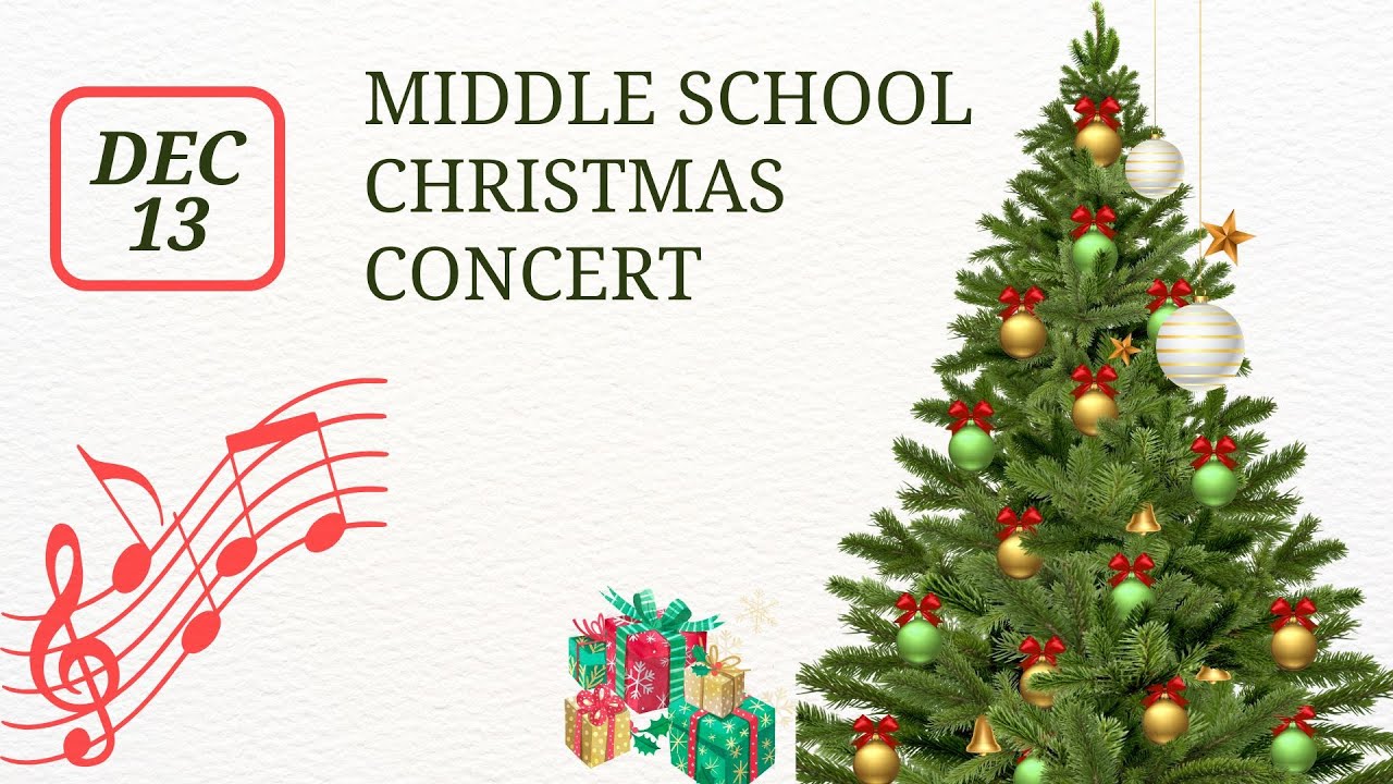 Middle School Christmas Concert | December 13 - YouTube