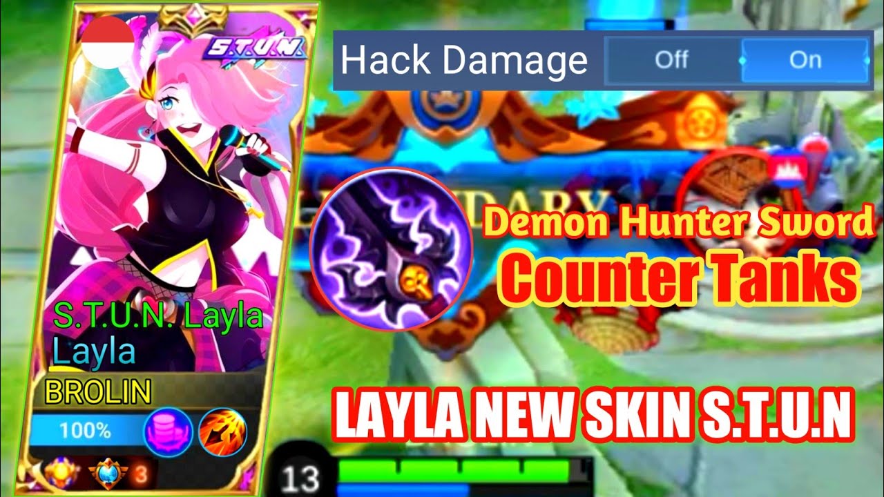 Layla New Skin S T U.N Hack Damage - Build Top 1 Global Layla ~ MLBB ...