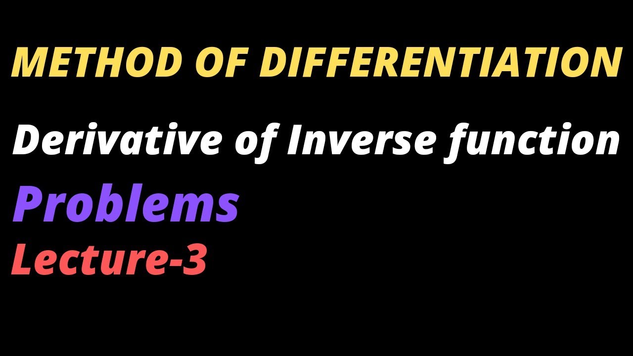 Problems on derivative of inverse function - YouTube