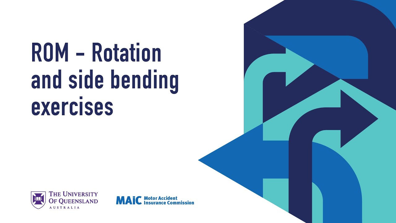 ROM: Rotation and side bending exercises - MAIC whiplash injury ...
