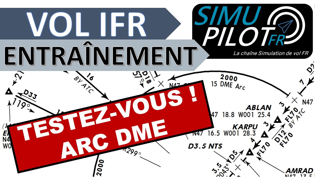 SIMU IFR : Arc DME comment faire ? - YouTube
