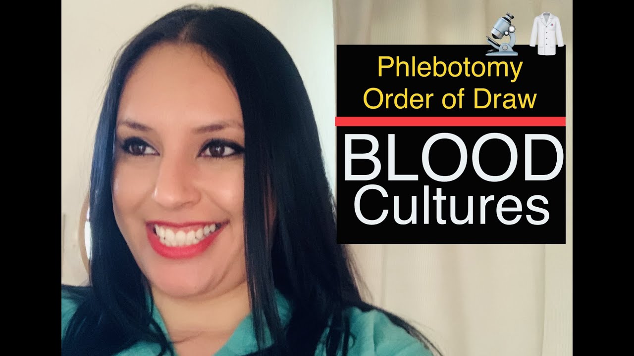 Phlebotomy Blood Cultures - YouTube