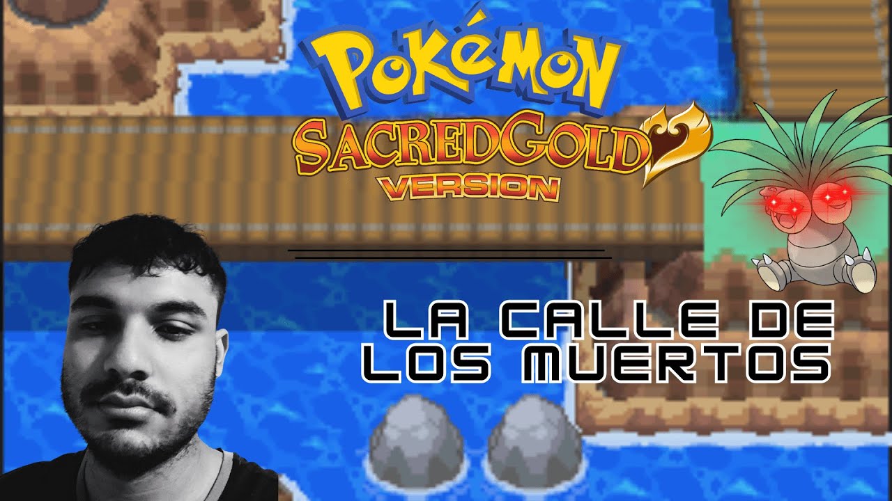 LA CALLA DE LOS MUERTOS EPISODIO 24 DE POKEMON ORO SACREDLOCKE - YouTube