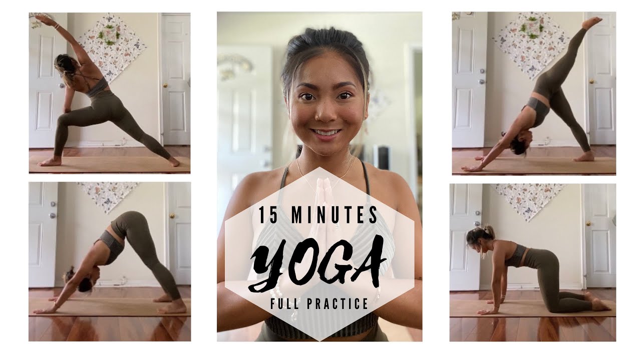 15 Minute at Home Yoga- Full Practice [NO EQUIPMENT] - YouTube