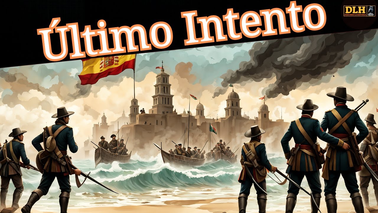 Resistiendo la Amenaza Imperial:🛡️⚔️ El INTENTO DE RECONQUISTA ESPAÑOLA ...